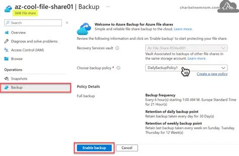 Auto Protect Azure File Shares In Azure Backup CHARBEL NEMNOM MVP
