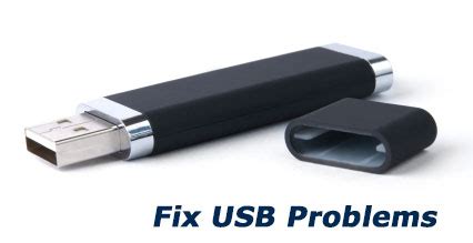 Fix USB Connectivity Problems