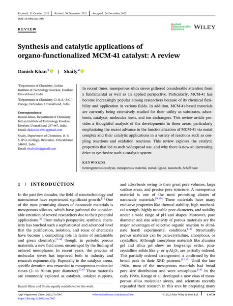 Synthesis And Catalytic Application Of Organo‐functionalized Mcm‐41 Catalyst Are Reviewed
