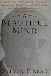 A Beautiful Mind By Sylvia Nasar Open Library