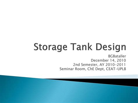 Ppt Storage Tank Design Powerpoint Presentation Free Download Id 3121827