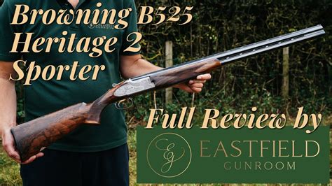 Browning B525 Heritage Ii Sporter Eastfield Gunroom Review Youtube