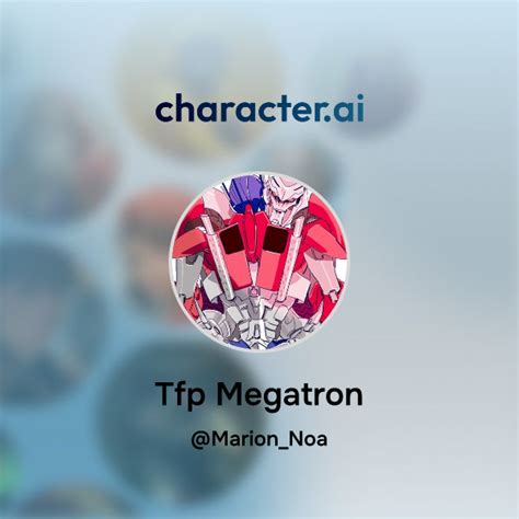 Chat With Tfp Megatron Character Ai Personalized Ai For Every Moment Of Your Day