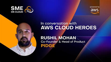 In Conversation With Rushil Mohan Co Founder And Head Of Product Pidge Sme On Cloud