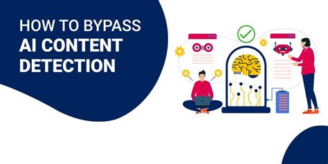 How Do I Bypass Ai Content Detection