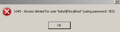 Mysql Access Denied For Keka Localhost Using Password YES Navicat