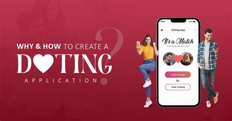 How To Create A Dating App Today From Idea To Launch
