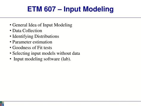 ppt etm 607 input modeling powerpoint presentation free download id 1479523
