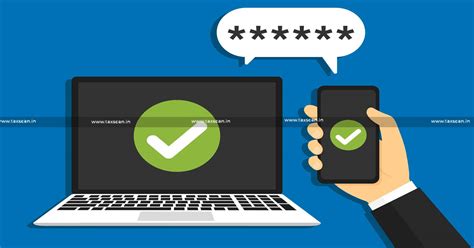 Gst Update Mandatory 2 Factor Authentication For Taxpayers With Aato