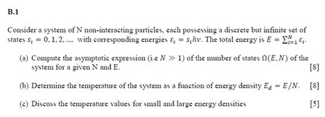 Solved B Consider A System Of N Non Interacting Particles Chegg
