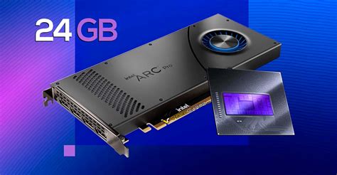 Intel Preparing Arc Pro “battlemage” Gpu With 24gb Memory Neogaf