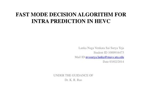 ppt fast mode decision algorithm for intra prediction in hevc