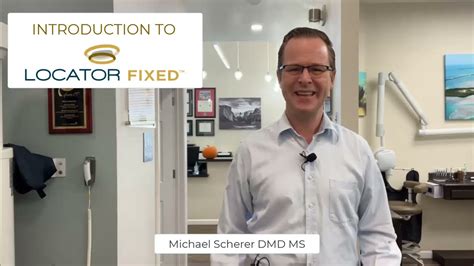 Locator Fixed Introduction With Dr Michael Scherer Youtube