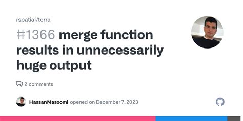 Merge Function Results In Unnecessarily Huge Output · Issue 1366 · Rspatialterra · Github