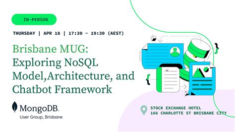 MUG Brisbane Exploring NoSQL Model Architecture And Chatbot