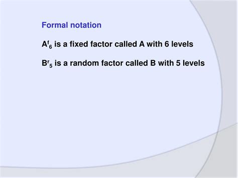 Ppt Fixed Random Mixed Model Anovas Factorial Vs Nested Designs