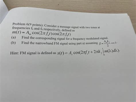 Solved Problem 6 9 Points Consider A Message Signal With Chegg Com