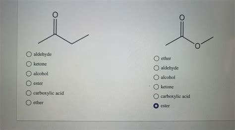 Solved Aldehyde Ether Ketone Aldehyde Alcohol O Alcohol O