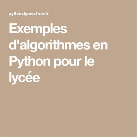 Exemples Dalgorithmes En Python Pour Le Lycée Python Liste De Valeurs Lycée