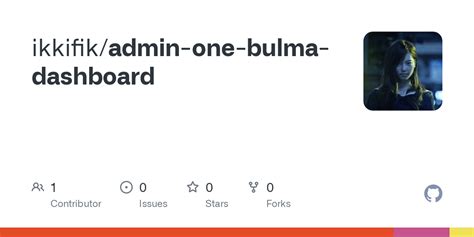 GitHub Ikkifik Admin One Bulma Dashboard