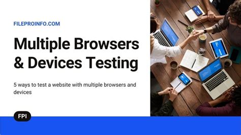5 Ways To Test A Website With Multiple Browsers And Devices Seopolarity