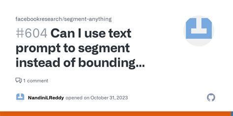 Can I Use Text Prompt To Segment Instead Of Bounding Box · Issue 604 · Facebookresearch