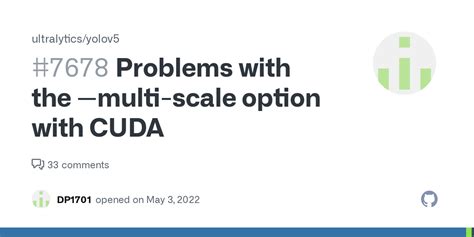 Problems With The Multi Scale Option With Cuda · Issue 7678