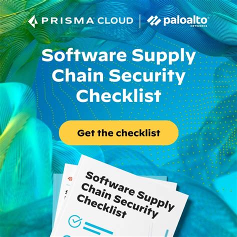Palo Alto Networks On Linkedin Software Supply Chain Security Checklist