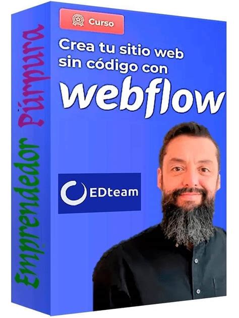 Curso Crea Tu Sitio Web Sin Código Con Webflow Actualizado