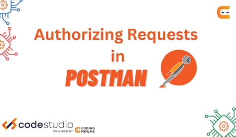 Authorizing Requests In Postman Naukri Code 360