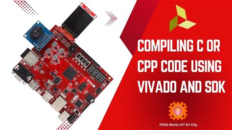 Edge Zynq Fpga Vivado Sdk Tutorial Compile And Run Cc On Zynq 7020 Soc Youtube