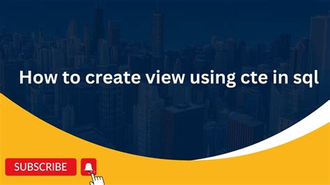 How To Create View Using Cte In Sql Youtube