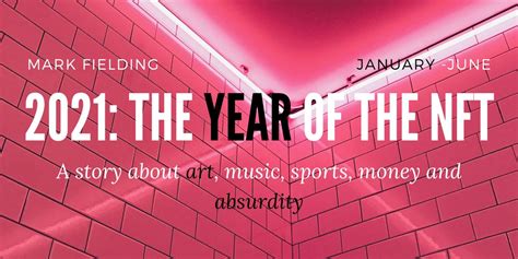 Right Click Save Edition 2021 The Absurd Year Of The Nft Part 1