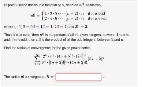 solved 1 point define the double factorial of n denoted
