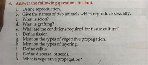 3 answer the following questions in short a define reproduction b gi