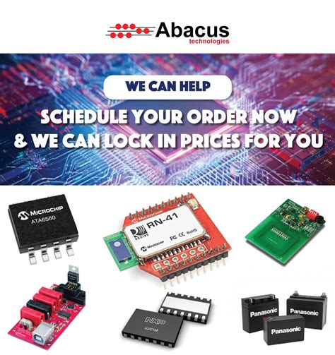 Schedule Your Order Now Abacus Technologies Electronic Component