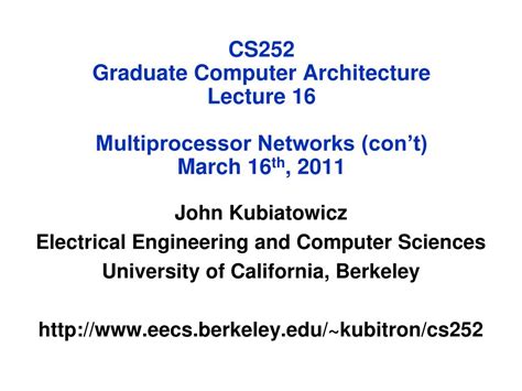 Ppt Cs252 Graduate Computer Architecture Lecture 16 Multiprocessor Networks Cont March 16