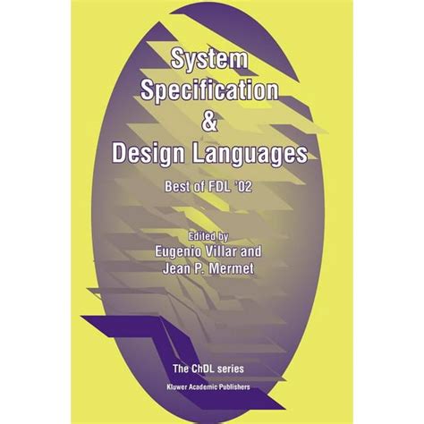 Chdl System Specification And Design Languages Best Of Fdl02 Paperback