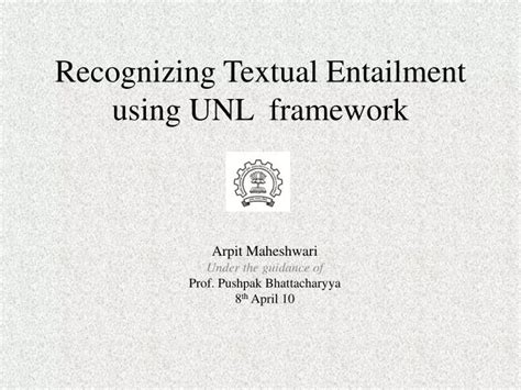 ppt recognizing textual entailment using unl framework powerpoint