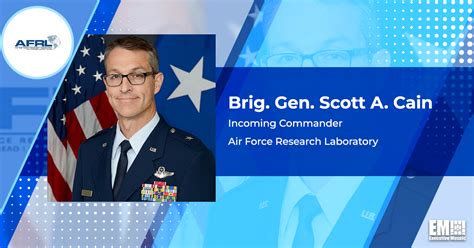 Brig Gen Scott Cain To Assume Command Of Air Force Research
