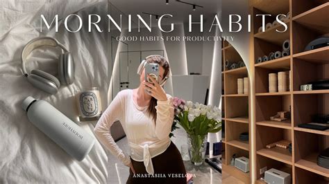 Vlog УТРЕННЯЯ РУТИНА полезные привычки которые изменят твою жизнь