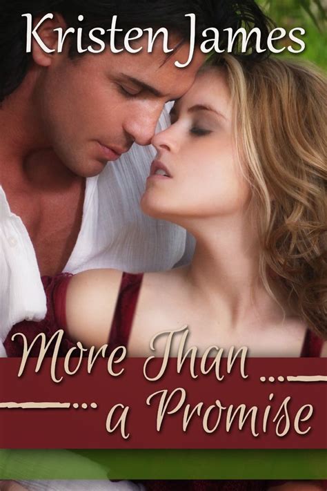 More Than A Promise Second T Series By Kristen James 299
