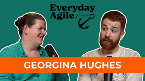 Everyday Agile On Linkedin How To Live The Agile Values Georgina Hughes
