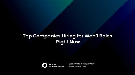 Top Companies Hiring For Web3 Roles Right Now Metana