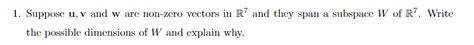 Solved Suppose U V And W Are Non Zero Vectors In R And Chegg
