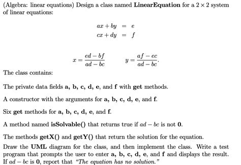 Solved Algebra Linear Equations Design A Class Named Chegg Com