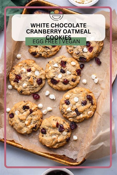 White Chocolate Cranberry Oatmeal Cookies Dietitian Debbie Dishes