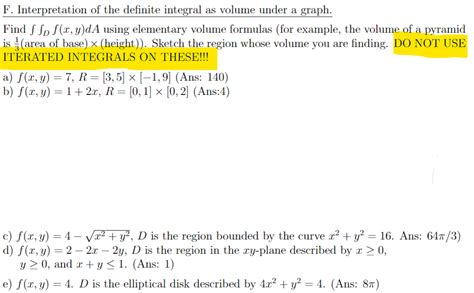 Solved F Interpretation Of The Definite Integral As Volume Chegg