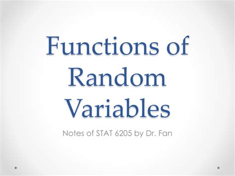 Functions Of Random Variables