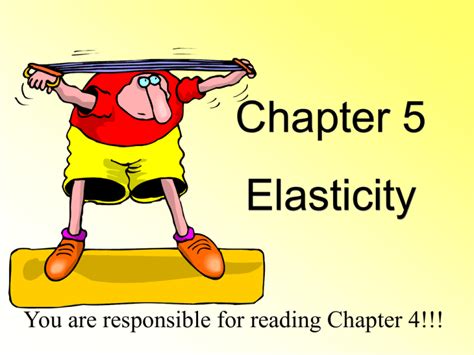 Chapter Elasticity